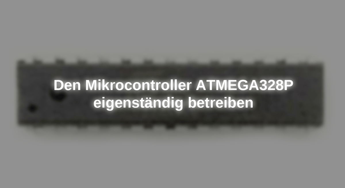 Operate the ATMEGA328P microcontroller independently